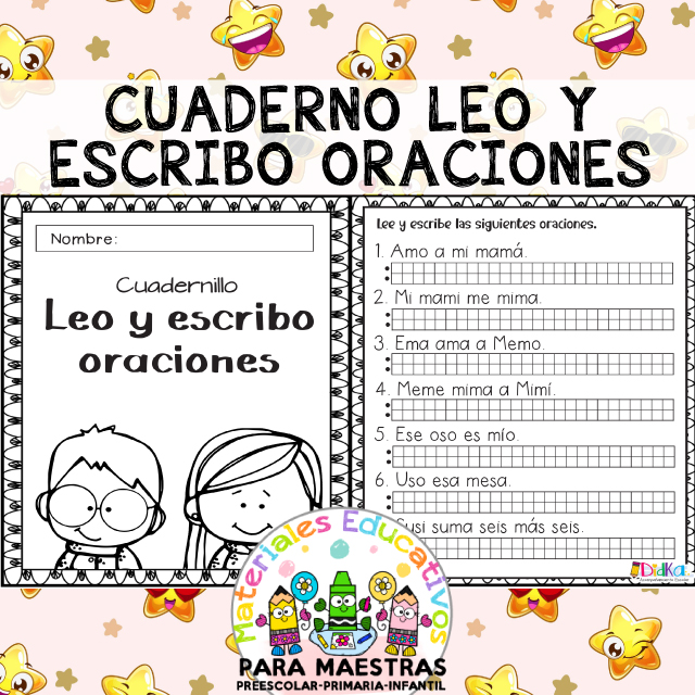 Cuadernillo Leo y Escribo Oraciones | Materiales Educativos para Maestras