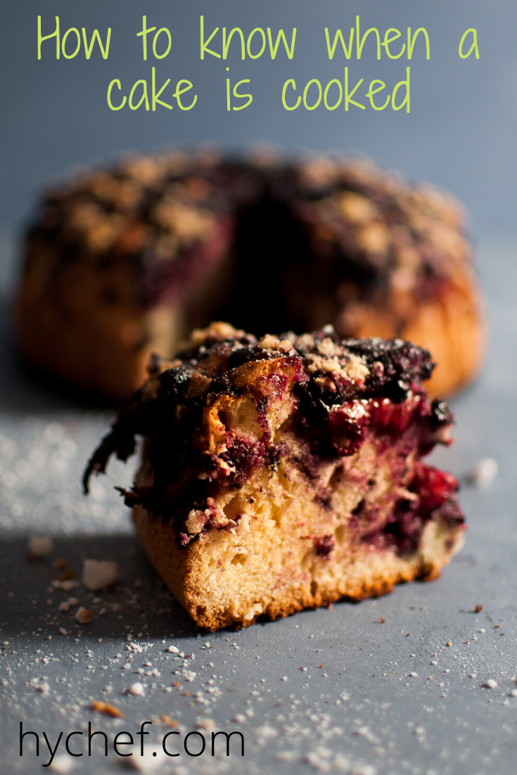 How to know when a cake is cooked