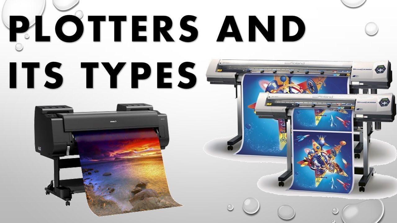 Plotters And Types Of Plotters Plotters And Types Of Plotters
