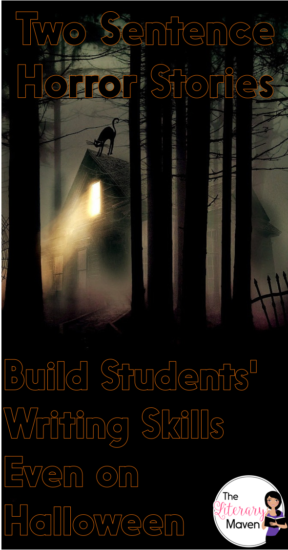 Two Sentence Horror Stories: Build Students' Writing Skills Even on ...