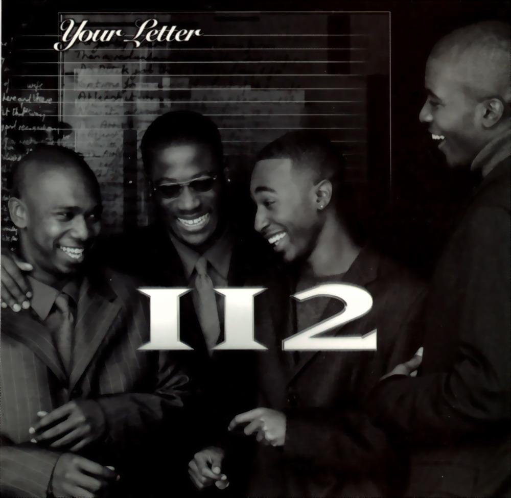 highest level of music: 112 - Your Letter-Promo-CDS-1998