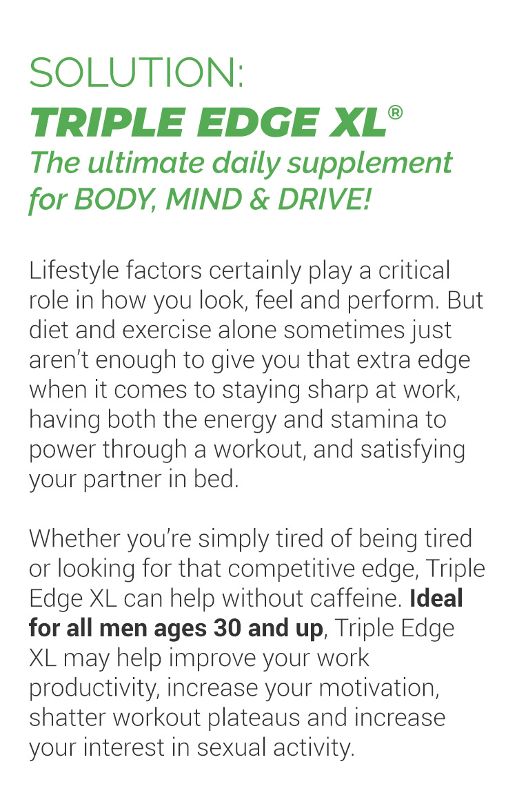 Triple Edge XL Male Enhancer : Ingredients, Reviews, Price, How To Buy ...