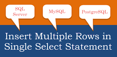 PAYAL: Interview Question - How to Insert Multiple Rows in a Single SQL ...
