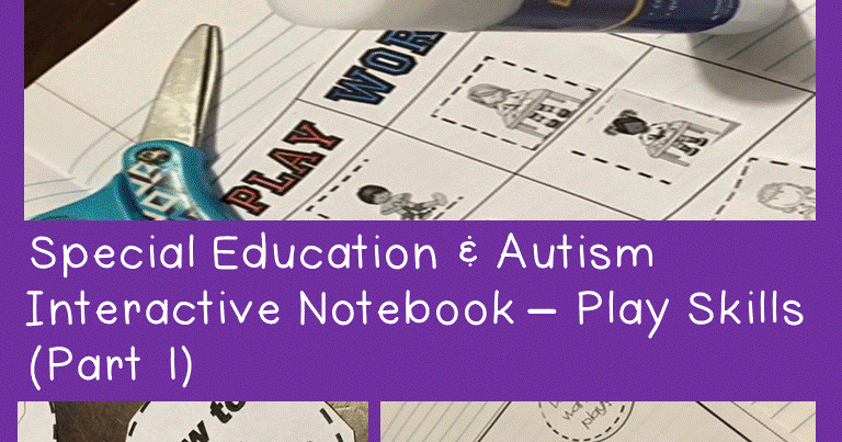 Autism Classroom: Why Teach Play Skills to Students with Autism? (Part ...