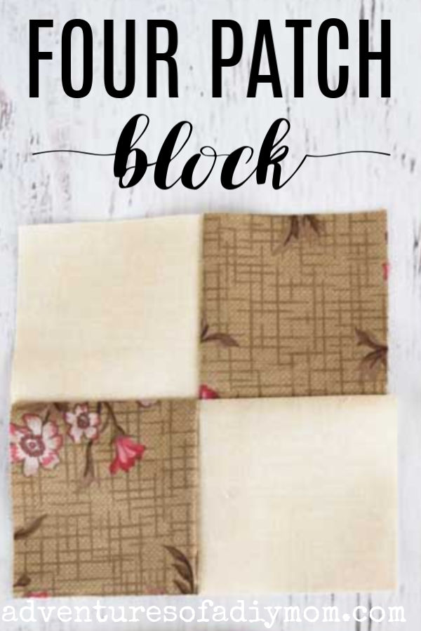 Four Patch Quilting Block from Strips - Adventures of a DIY Mom