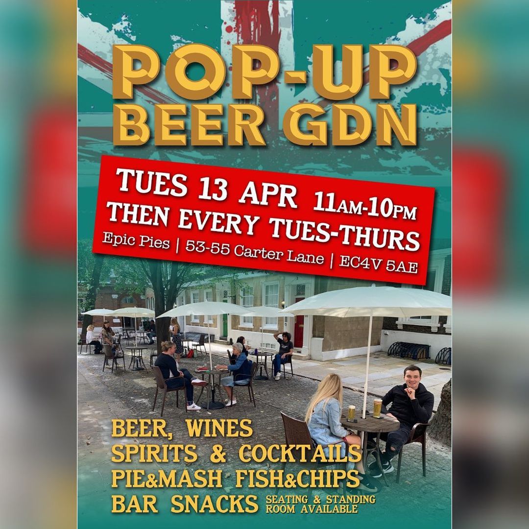 London Pop-ups: Epic Pies' Summer Pop-up Beer Garden in Wardrobe Place ...