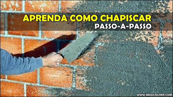 Aprenda como Chapiscar ou Salpicar, passo-a-passo!