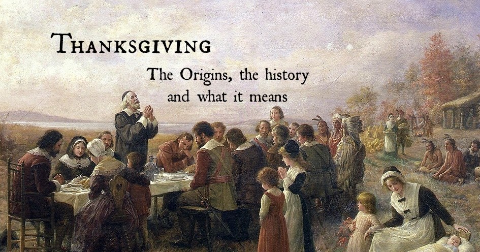 Daveswordsofwisdom.com: The History & Meaning of Thanksgiving.
