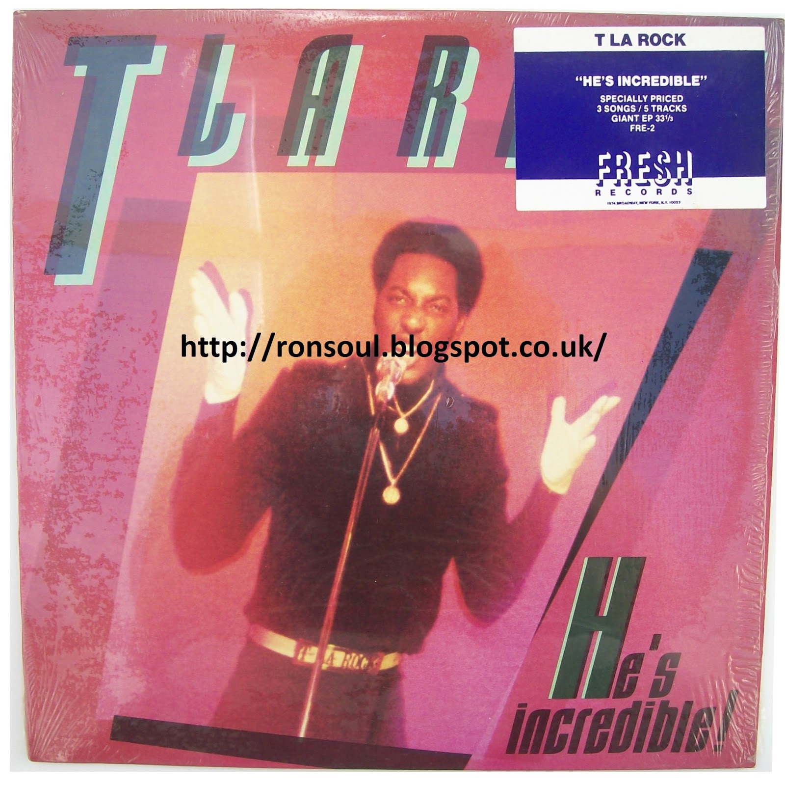 Ronsoul Hip Hop Records Guide: T La Rock - He's Incredible