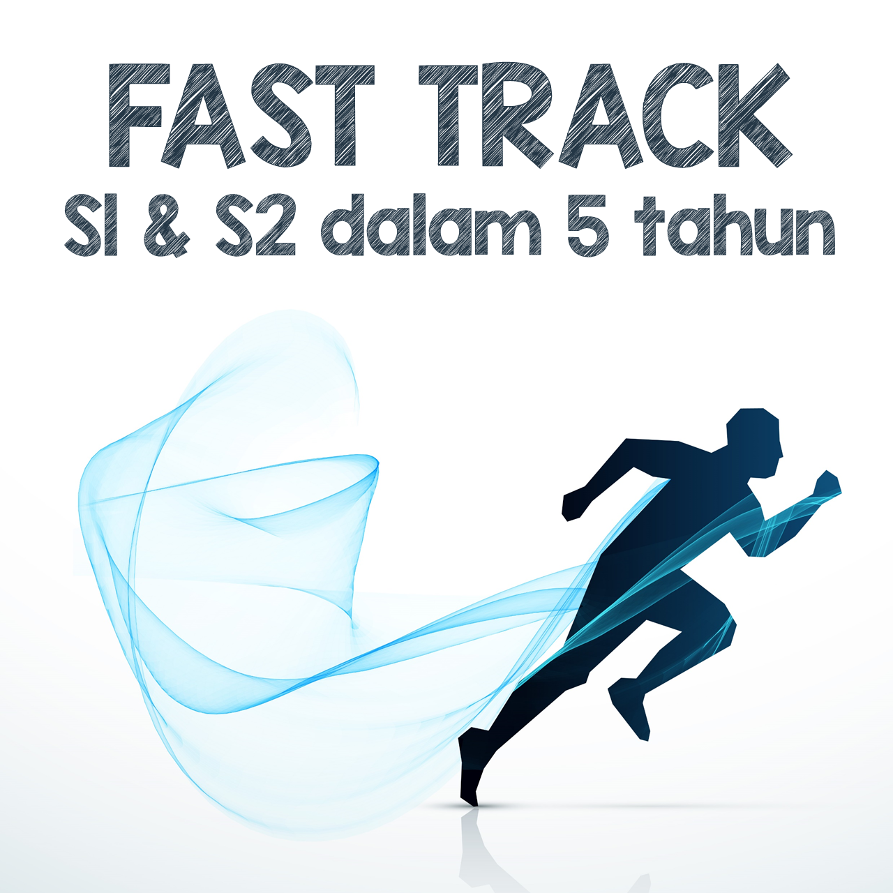 Program Fast Track (Jalur Cepat) di ITB