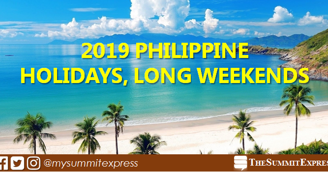 LIST: 2019 Holidays, Long Weekends in the Philippines - The Summit Express