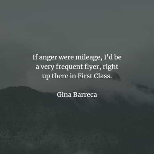 55 Anger quotes and sayings that will enlighten you