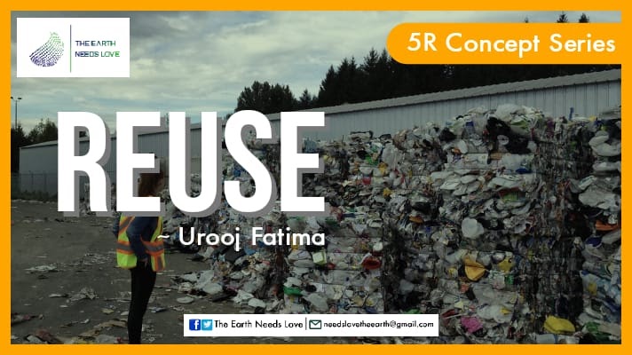 Reuse- 5R Concept of Waste Management