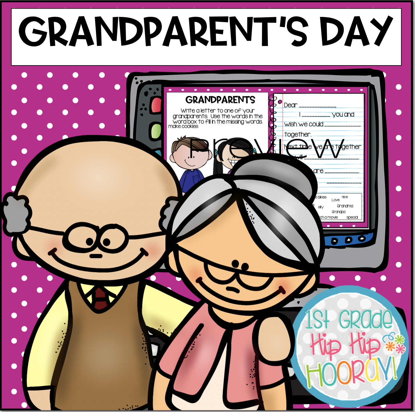 1st Grade Hip Hip Hooray!: Grandparents Day! September 12th, 2021