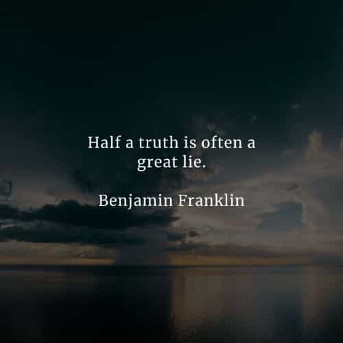 47 Truth quotes about life that'll make you act with honesty