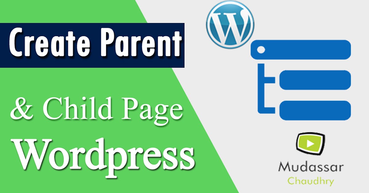 How To Create Parent Page And Its Child Pages In WordPress how-to-create-parent-page-and-its-child-pages-in-wordpress