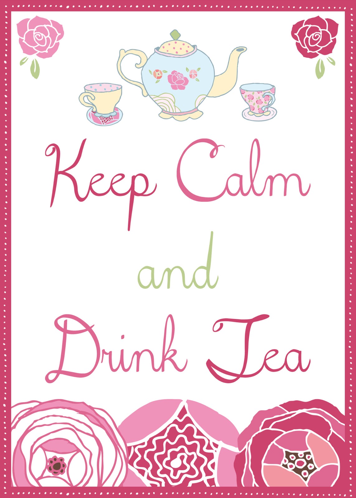 Graphic of the Day Keep Calm Drink Tea - The Cottage Market