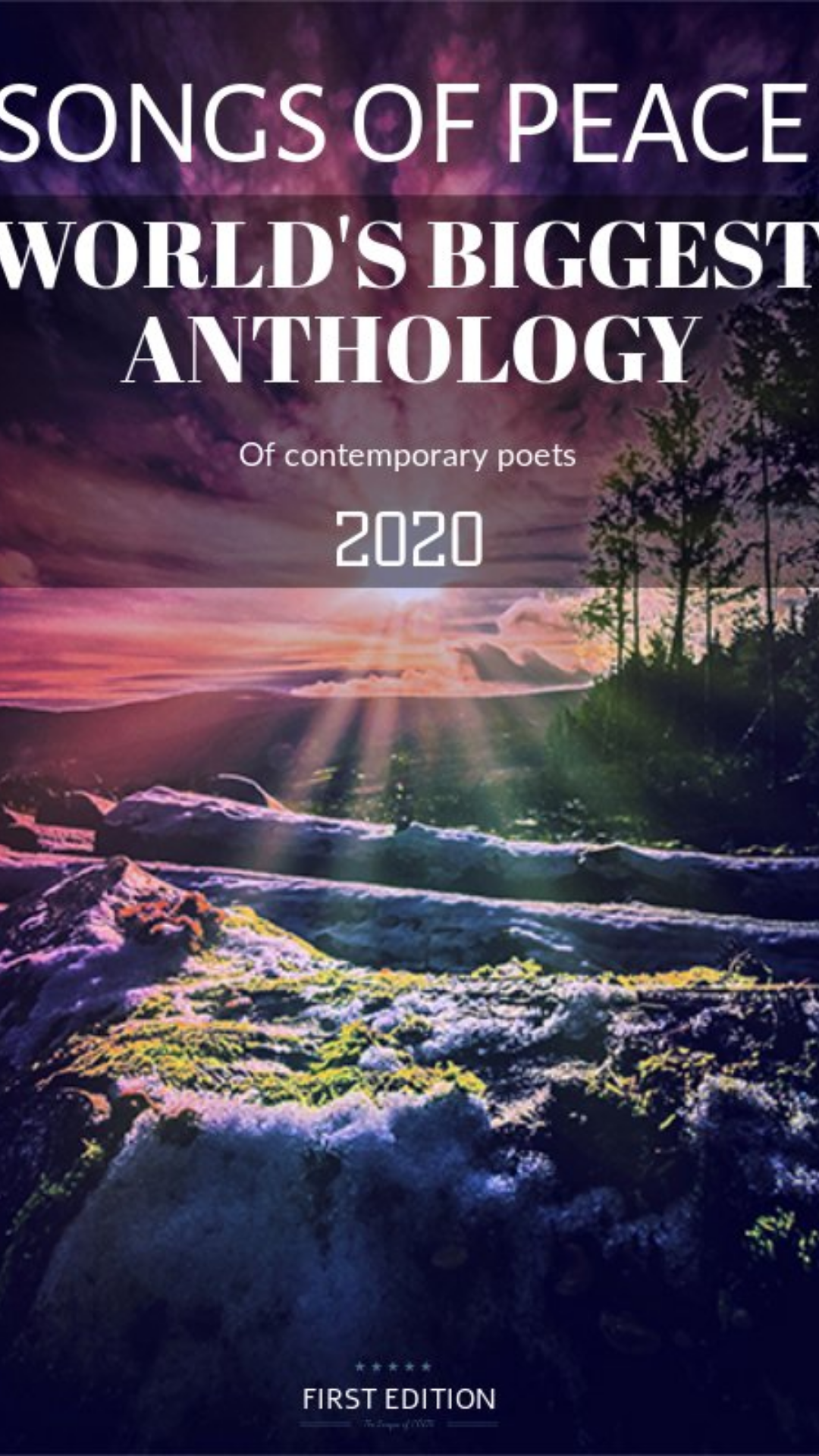 SONGS OF PEACE: WORLD'S BIGGEST POETRY ANTHOLOGY 2020