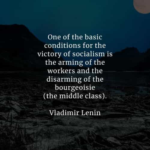 45 Famous quotes and sayings by Vladimir Lenin