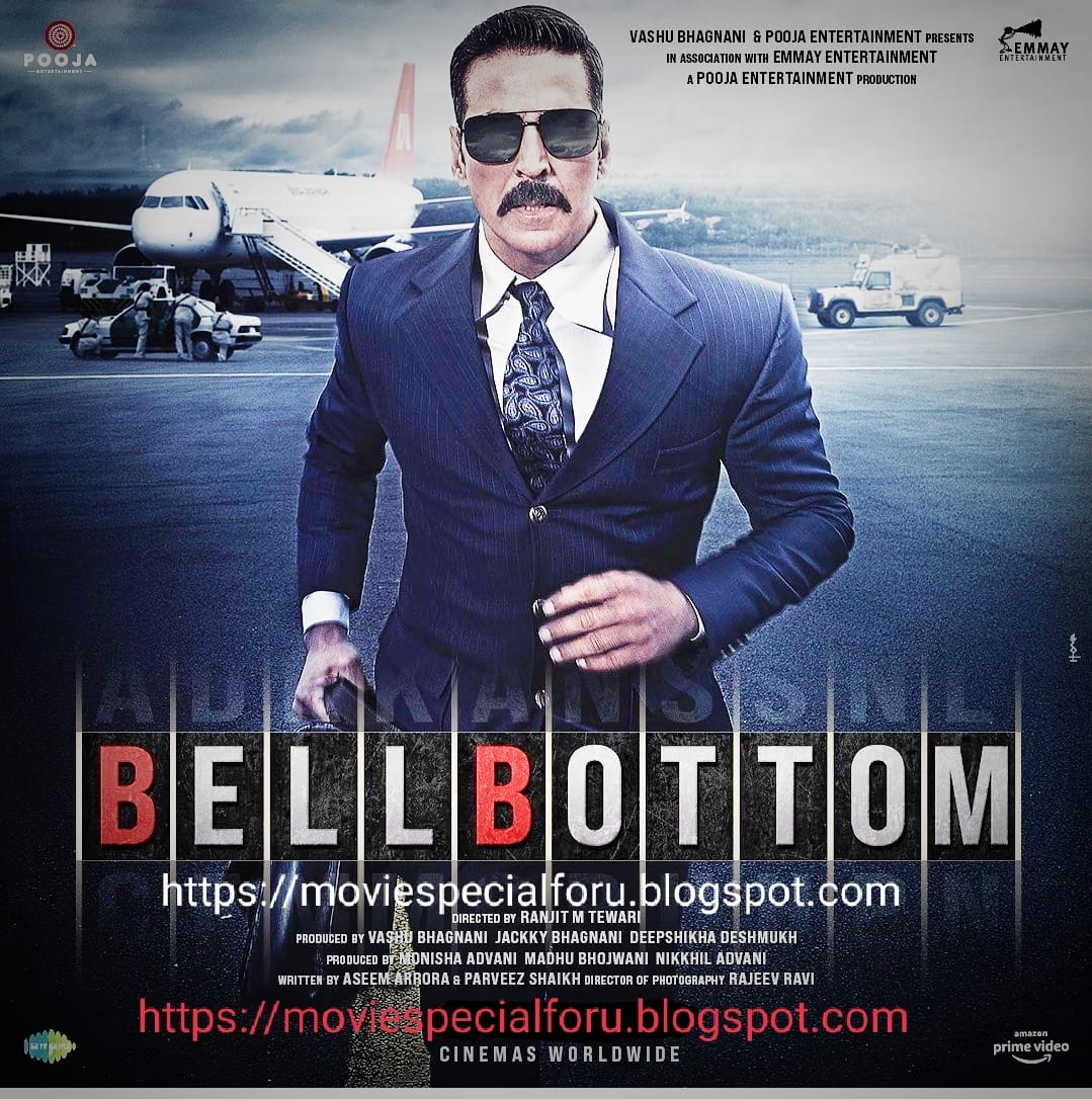BELL BOTTOM ( 2021 ) FULL MOVIE FACTS