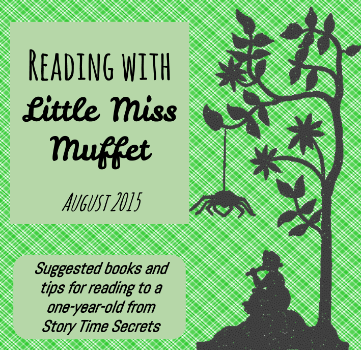 Story Time Secrets: Reading with Little Miss Muffet, August 2015
