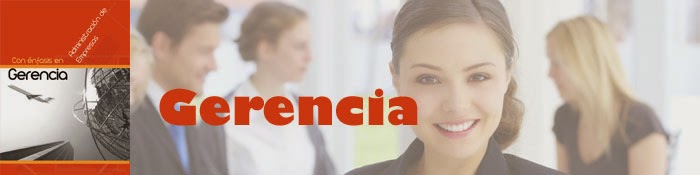 LA GERENCIA COMO HERRAMIENTA EMPRESARIAL