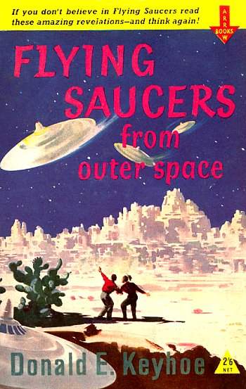 Tellers of Weird Tales: Donald E. Keyhoe (1897-1988)