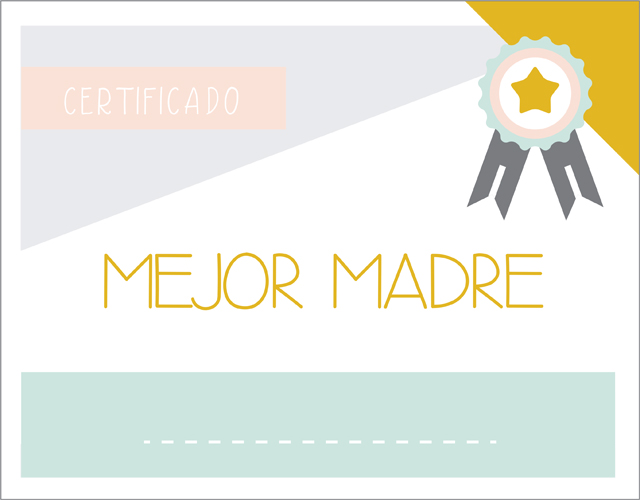 CERRTIFICADO IMPRIMIBLE DÍA DE LA MADRE | Miss KatiuskaBlog con ...