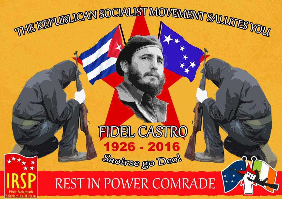 El norte de Irlanda: Carteles de Saoradh y el IRSP en recuerdo a Fidel ...