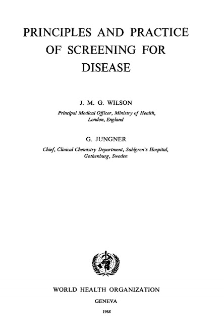 醫生爸爸愛足球: 肺炎系列 (二百七十六) WHO: Principles and Practice of Screening for Disease
