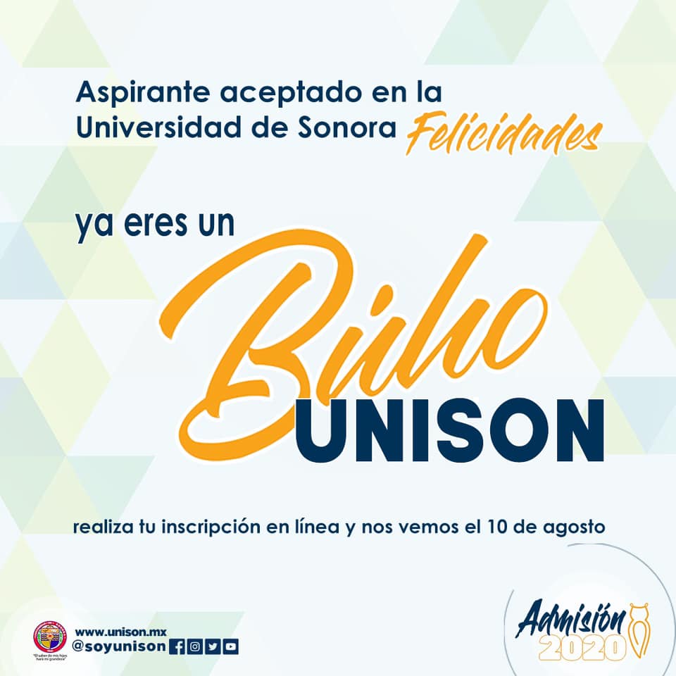 Búhos de Artes. Sonora: Felicidades. Ya eres un Búho Unison.