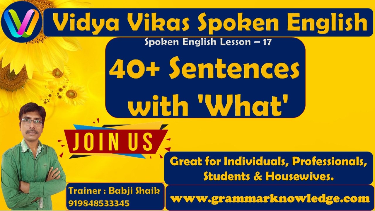 40+ Sentences with 'What' | Spoken English Lesson - 17 - Learn English ...