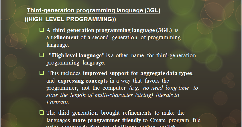 my computer notes: THIRD GENERATION PROGRAMMING LANGUAGE