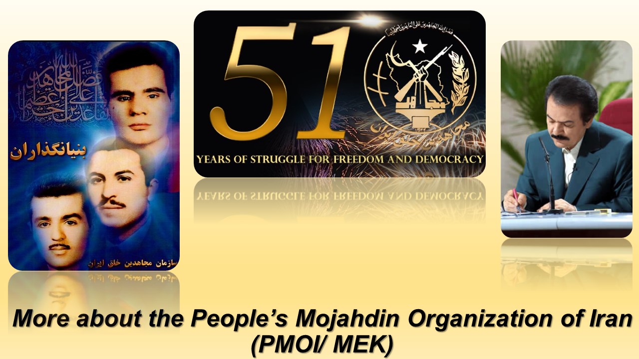 Iran: More about the People’s Mojahdin Organization of Iran (PMOI/ MEK)