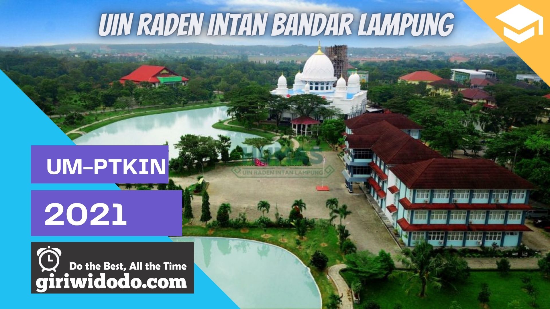 Jurusan dan Daya Tampung (Kuota) UM PTKIN Universitas Islam Negeri Raden Intan Bandar Lampung ...
