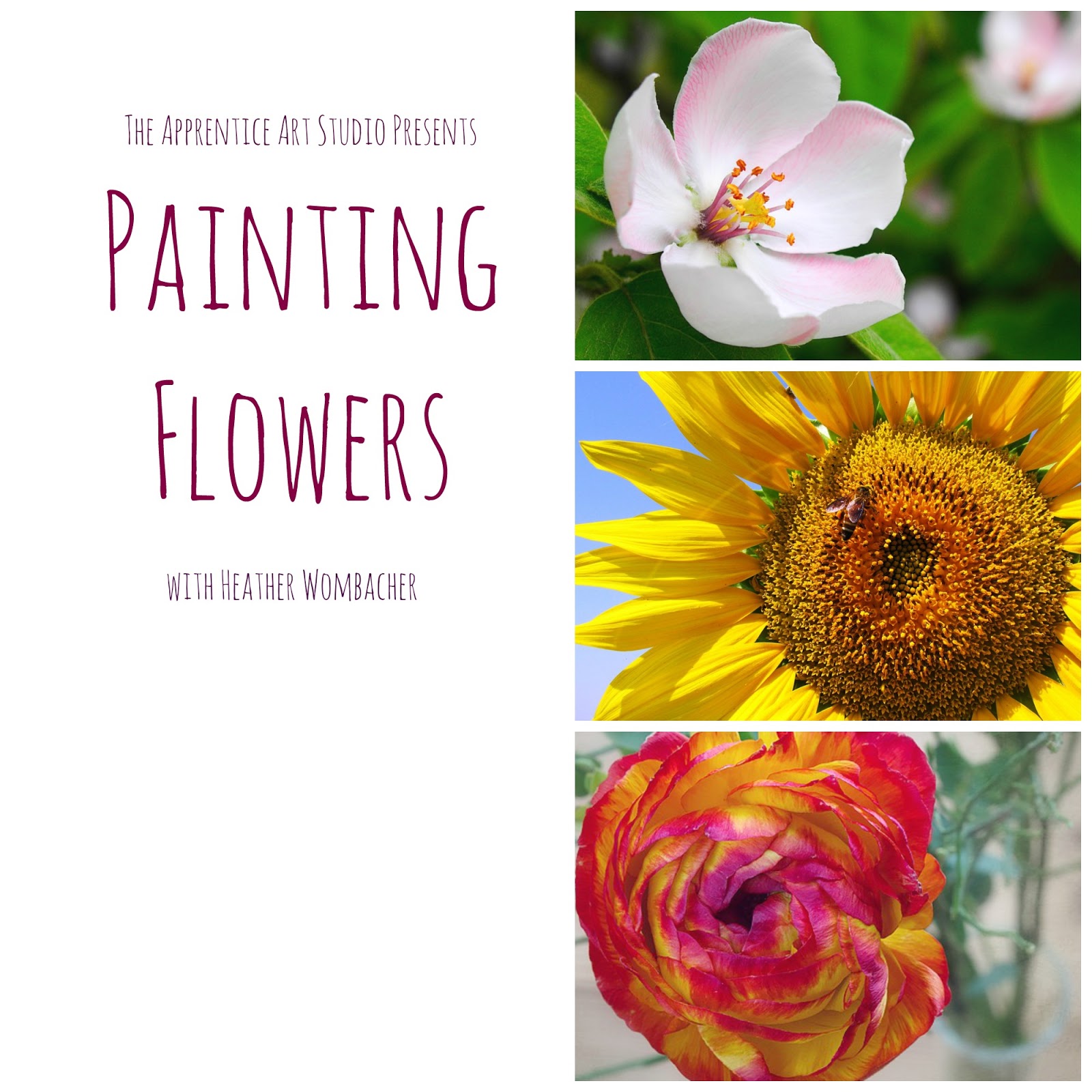 Apprentice With the Masters Art Class: Painting Flowers! Class ...