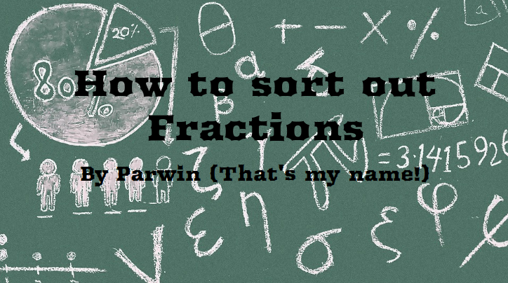 Parwin How To Solve Fractions parwin-how-to-solve-fractions