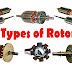 Types of Rotors - Different types of Rotors and their characteristics