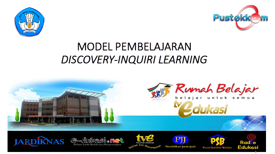 MODEL PEMBELAJARAN DISCOVERY INQUIRY LEARNING - SEPUTAR DUNIA PENDIDIKAN
