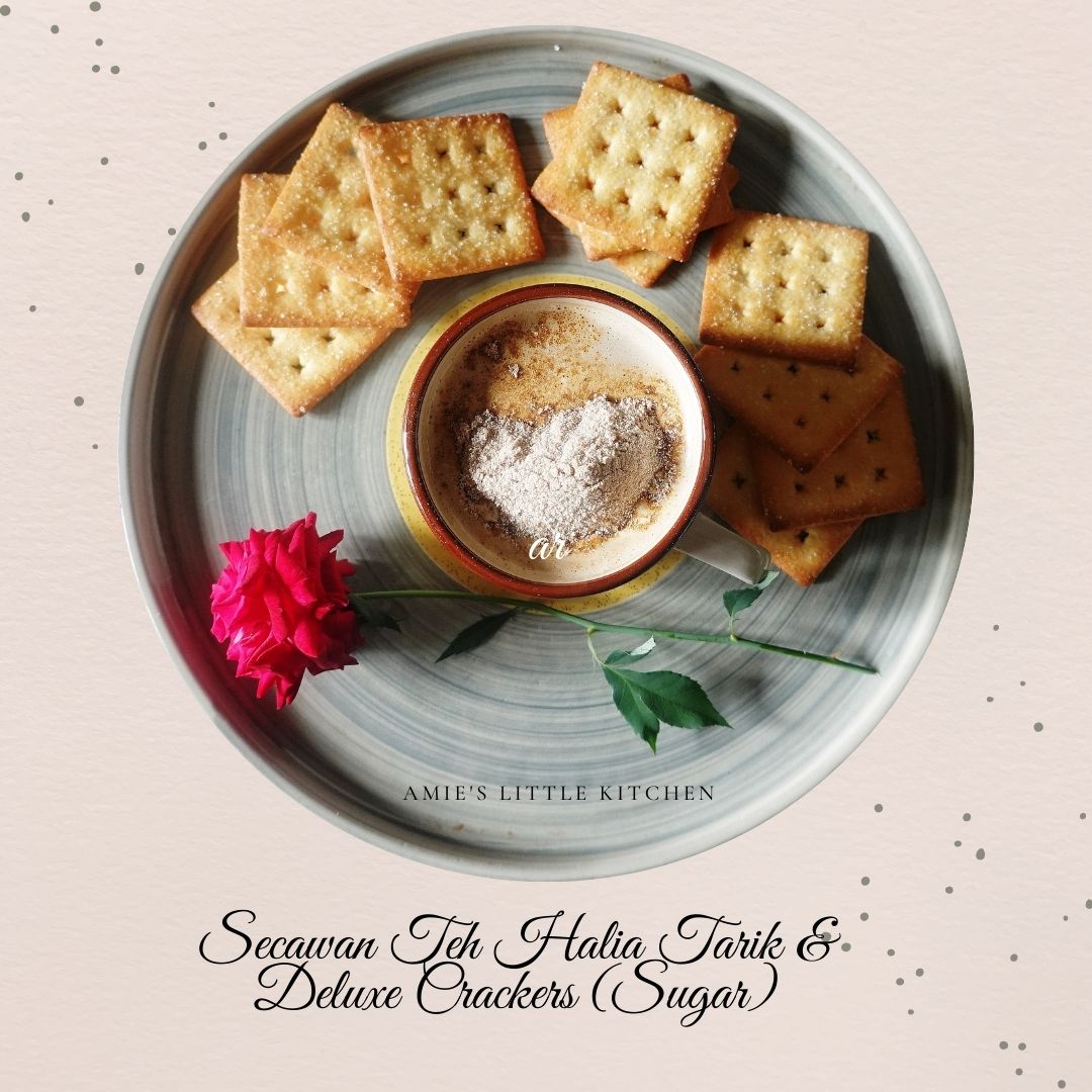 Secawan Teh Halia Tarik & Deluxe Crackers (Sugar) - Amie's Little Kitchen
