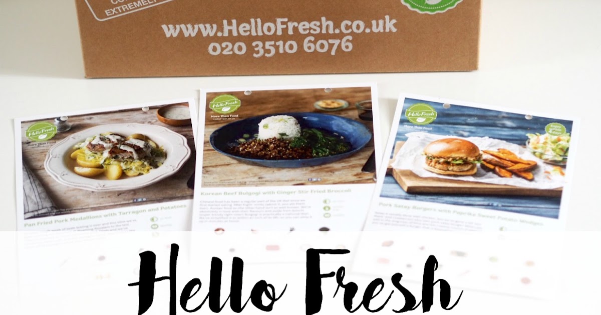 Hello Fresh: Meal Subscription Box Review - Eat.Love.Live