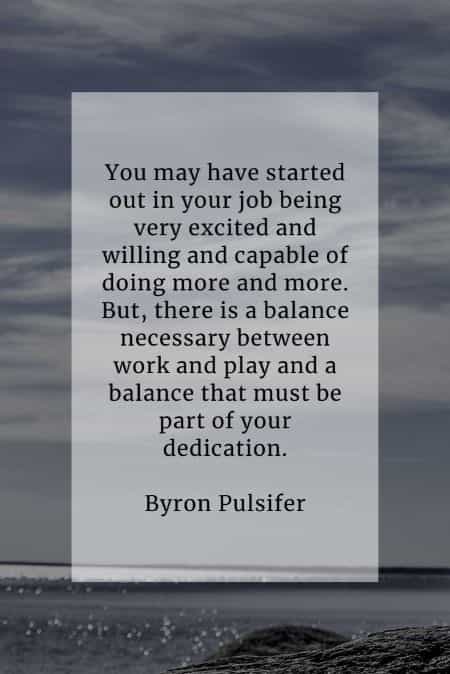 30 Dedication quotes that'll inspire you to work harder