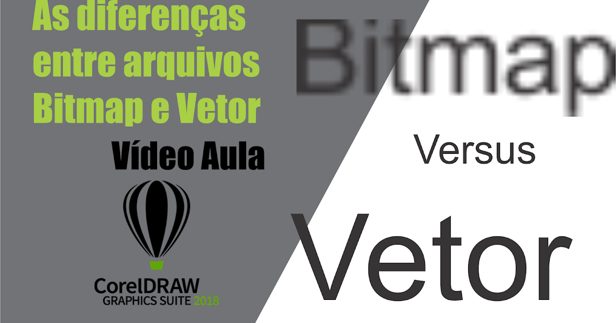 QUAL É A DIFERENÇA ENTRE VETOR E BITMAP?