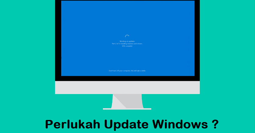 Seberapa sering Windows Update memeriksa pembaruan baru ? perlukah ...