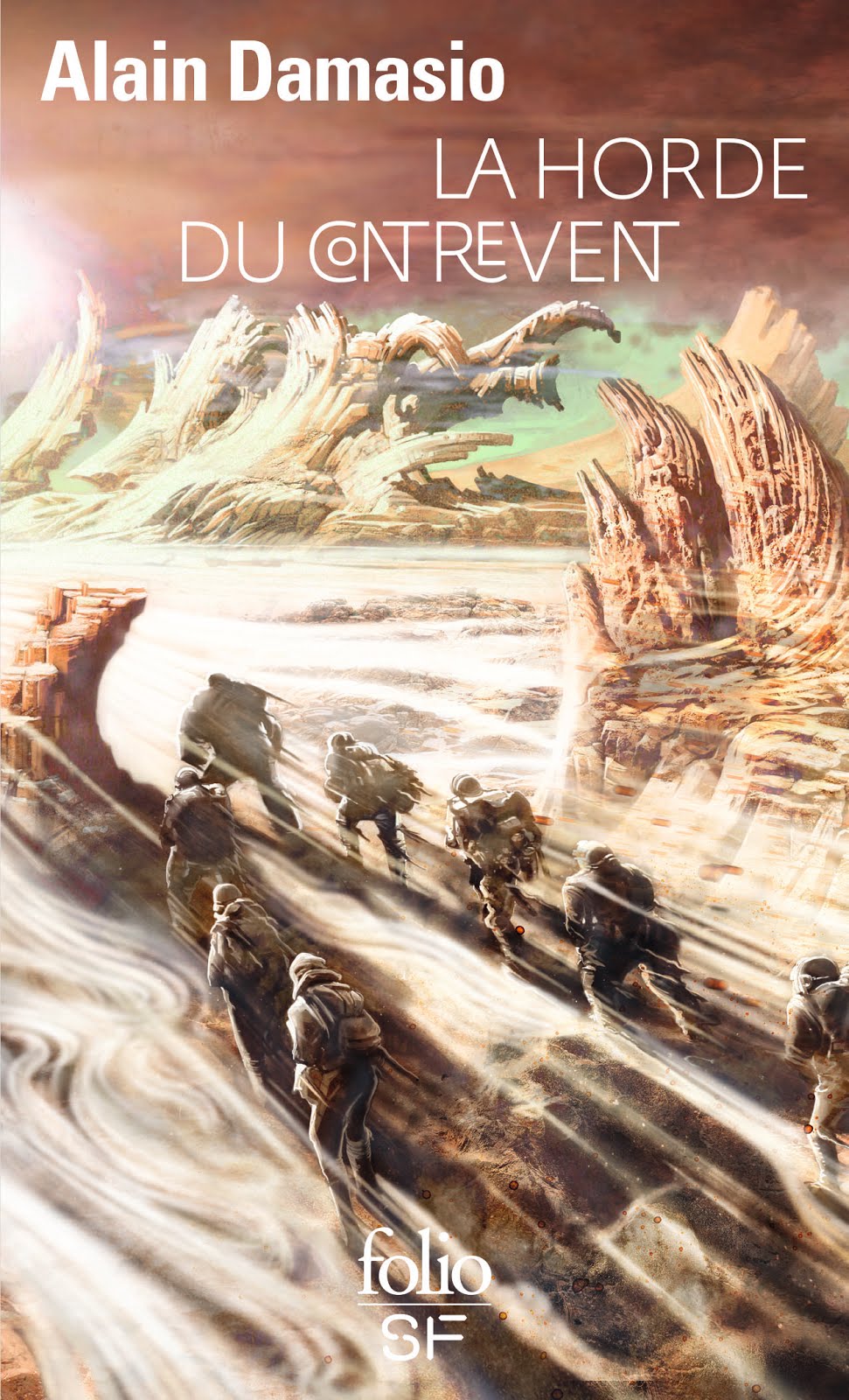 Les mots étaient livres: La Horde du Contrevent - Alain Damasio