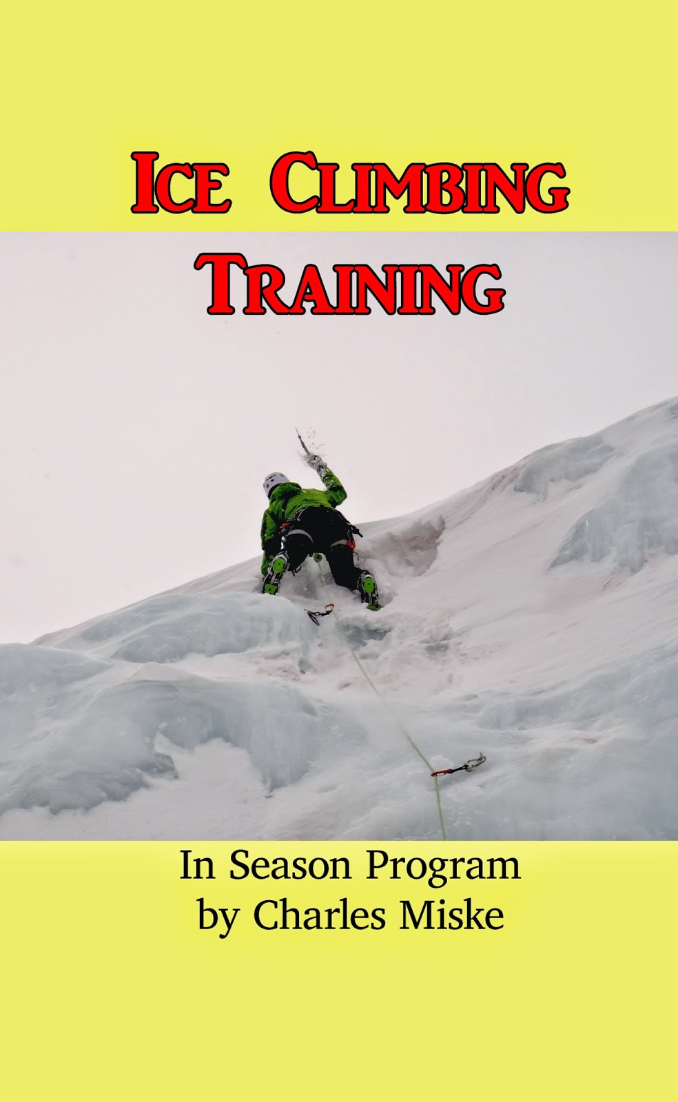 Ice Climbing Training - In Season Program