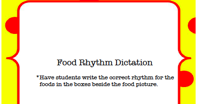 Treble in the Classroom: Food Rhythm Activities