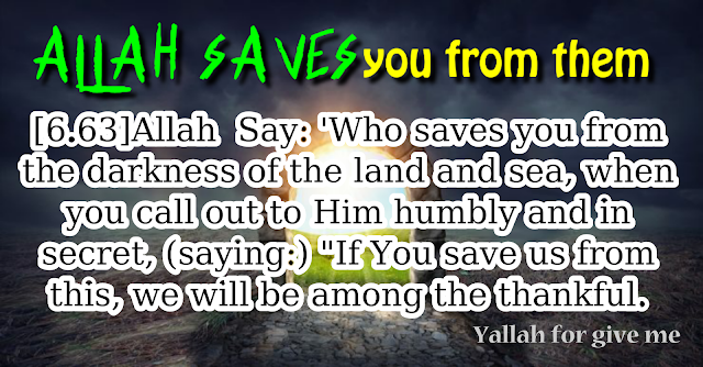 Islam: Allah saves you from them
