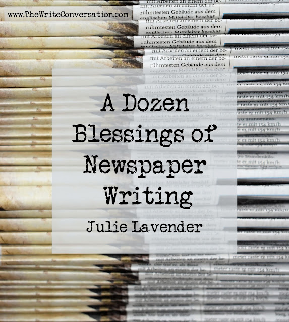 The Write Conversation: A Dozen Blessings of Newspaper Writing