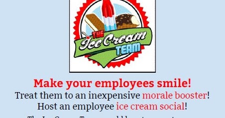 The Ice Cream Team's Blog: Book Your Employee or Customer Appreciation ...